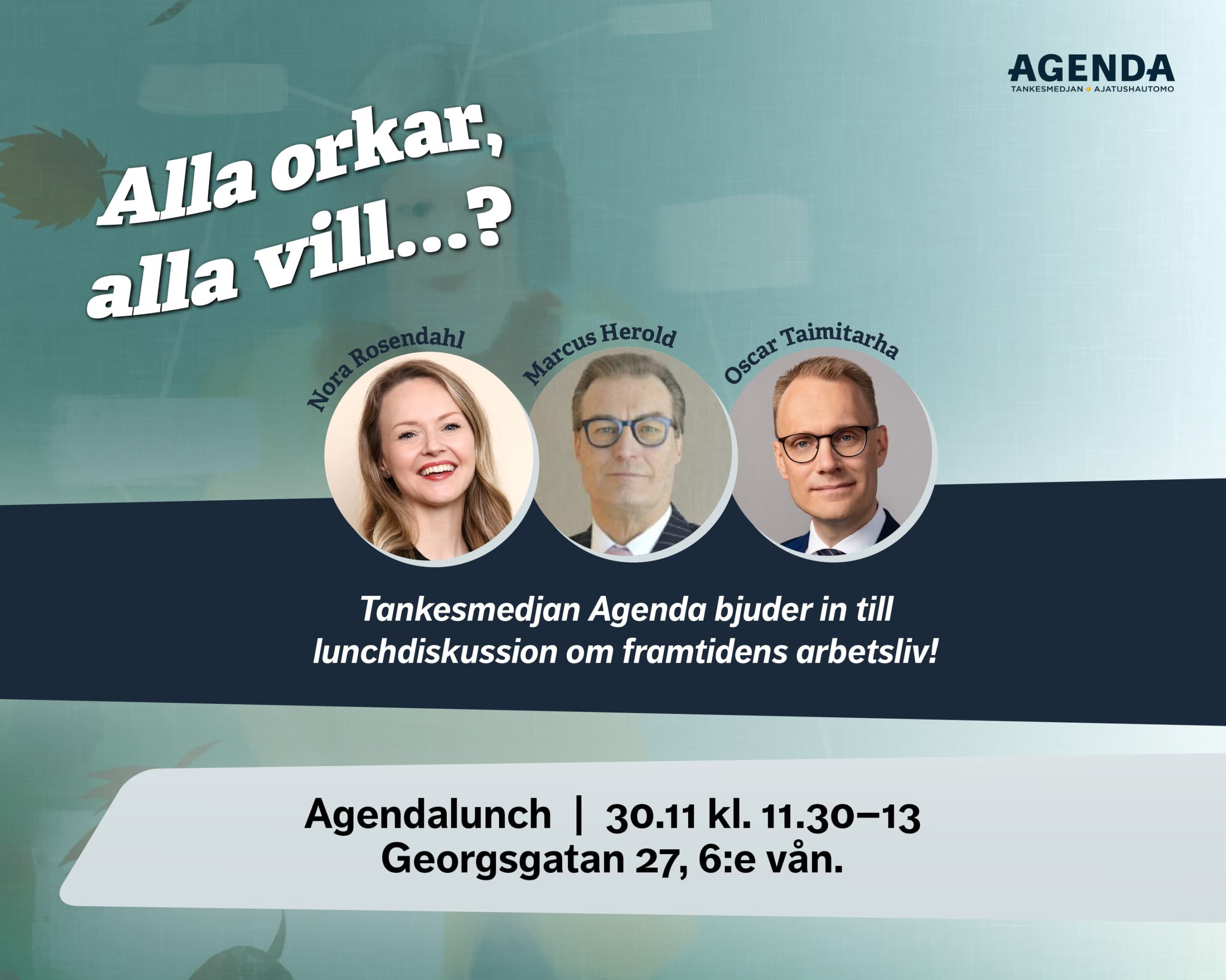 Välkommen på lunchdiskussion kring framtidens arbetsliv - i Helsingfors! - Tankesmedjan Agenda